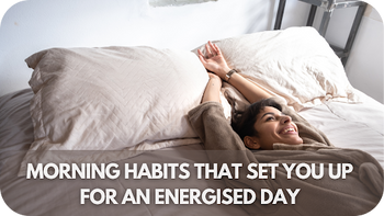 Morning Habits That Set You Up For An Energized Day